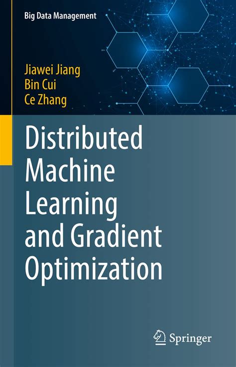 Distributed Machine Learning And Gradient Optimization Pdfepub Version Controses Store