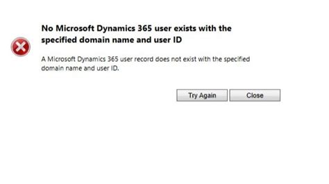 Error No Microsoft Dynamics 365 User Exists With The Specified Domain Name And User Id