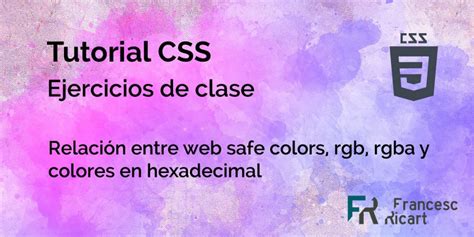 Ejercicios Css Archivos Consultoría Web Y Formación El Blog De