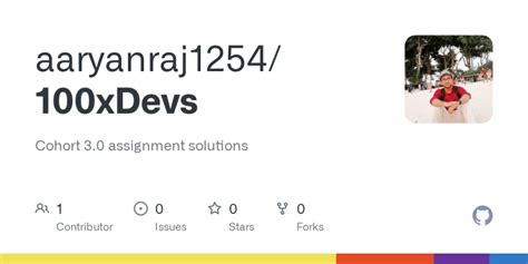 Aaryan Raj On Linkedin Github Aaryanraj1254100xdevs Cohort 30