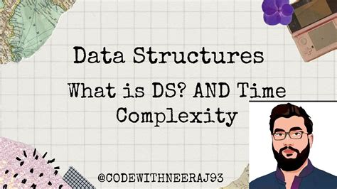 Data Structure Part 2 What Is Data Structure And Time Complexity Youtube