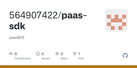 Github 564907422 Paas Sdk Paas组件
