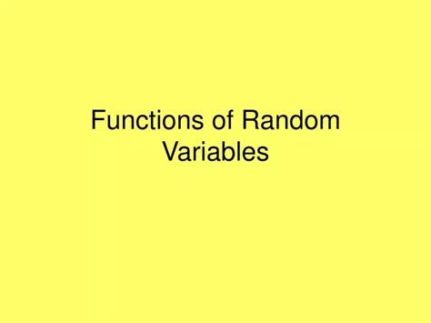 Ppt Methods Of Random Variables Applications And Examples Powerpoint