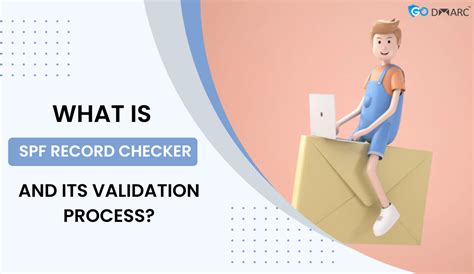 What Is Spf Record Checker And Spf Verification Process