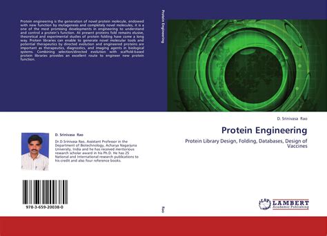 Protein Engineering 978 3 659 20038 0 3659200387 9783659200380 By D Srinivasa Rao