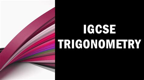 Igcse Trigonometry