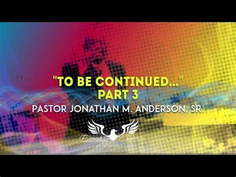 To Be Continued Part 3 YouTube