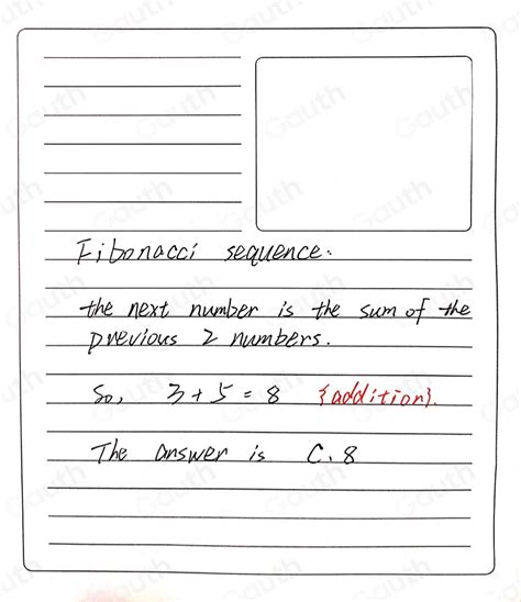 Solved A Fibonacci Sequence Starts With The Numbers 3 And 5 Determine The Next Number Nombor