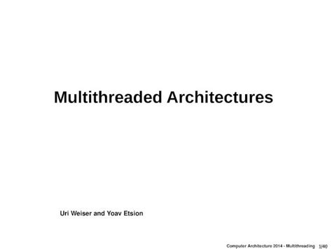 Pptx Multithreaded Architectures Dokumentips