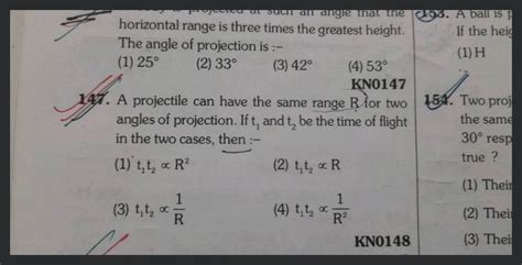 a projectile has the same range r 40 m for two angles of projection if t