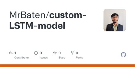 GitHub MrBaten Custom LSTM Model