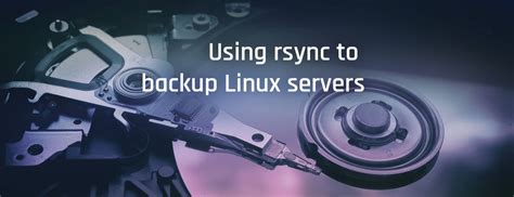 using rsync to backup linux servers