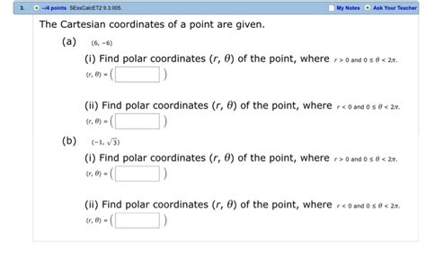 Solved 3 4 Points SEssCalcET2 9 3 005 My Notes Ask Your Chegg Com