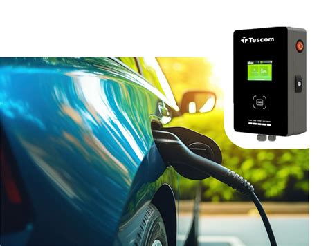 Tescom Elektrikli Araç Şarj Cihazları