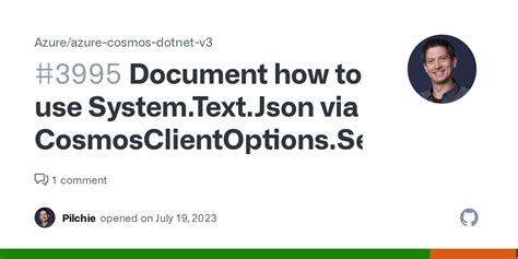 Document How To Use Systemtextjson Via Cosmosclientoptionsserializer · Issue 3995 · Azure