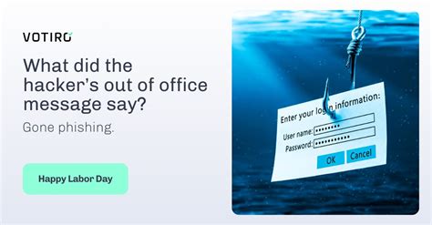 Votiro On Linkedin Laborday Votiro Phishing Cybersecurity