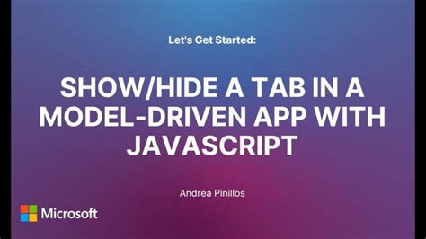 andrea pinillos on linkedin show hide a tab in a model driven app form