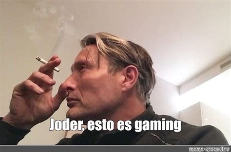 Мем Joder Esto Es Gaming Все шаблоны Meme
