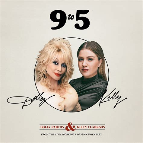 ‎9 To 5 From The Still Working 9 To 5 Documentary Single By Kelly Clarkson And Dolly Parton On