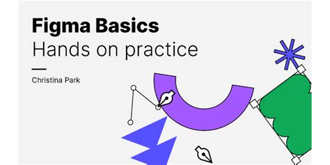 Figma Basics Hands On Practice Figma
