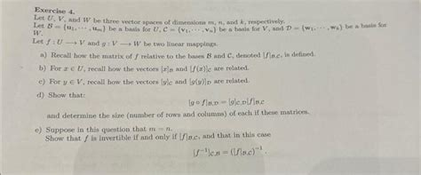 Solved Exercise Let U V And W Be Three Vector Spaces Of Chegg Com