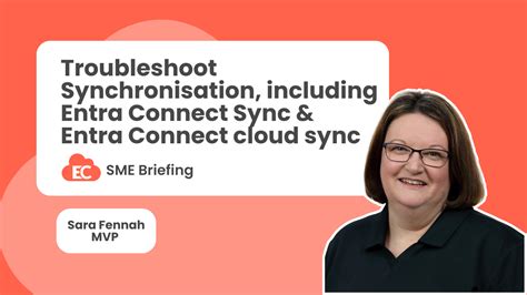 Troubleshoot Synchronization Including Entra Connect Sync And Entra