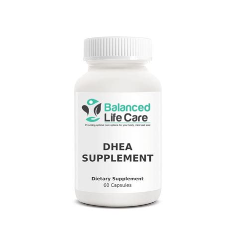 Dhea Supplement Balanced Life Care