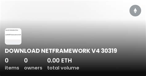 Download Netframework V4 30319 Collection Opensea