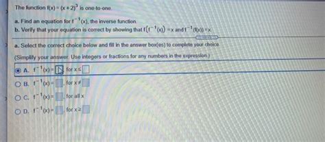 Solved The Function F X X Is One To One A Find An Chegg Com