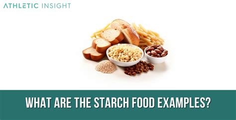 Starch Definition How It Is Made Importance Uses And Benefits
