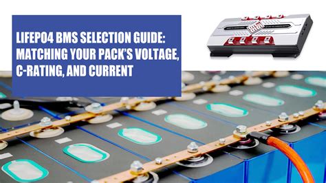 Lifepo4 Bms Selection Guide Matching Your Packs Voltage C Rating