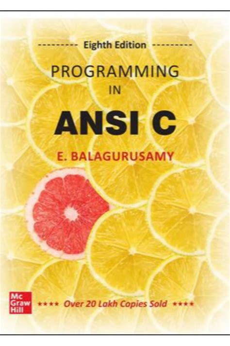 Programming In Ansi C 8th Edition By Balaguruswamy Mcgraw Hill