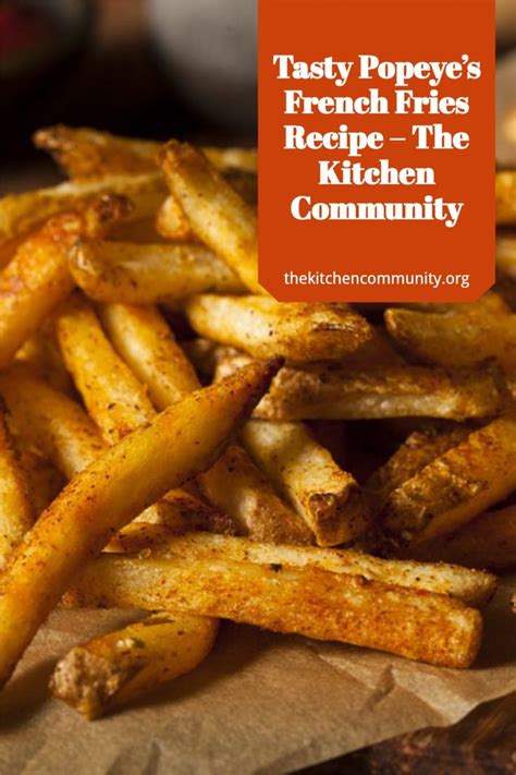 Tasty Popeyes French Fries Recipe Recipe Popeyes French Fries