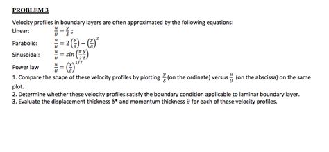 Solved Velocity Profiles In Boundary Layers Are Often
