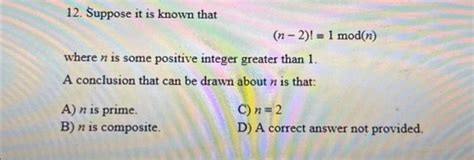 Solved Suppose It Is Known That N Mod N Where N Chegg Com