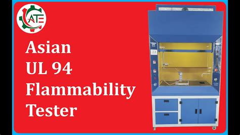 Ul Flammability Test Ul Flammability Tester Ul Flammability