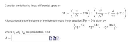 Solved Consider The Following Linear Differential Operator Chegg