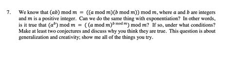 Solved 7 We Know That Ab Mod M A Mod Mb Mod M Mod