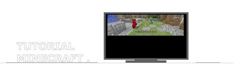 Tutorial De Iniciación A Minecraft Buscar Tutorial