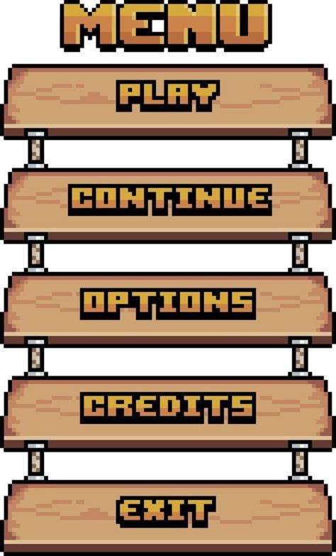 Game Menu In Pixel Art And 8 Bit Style Made Up Of Wooden Buttons With