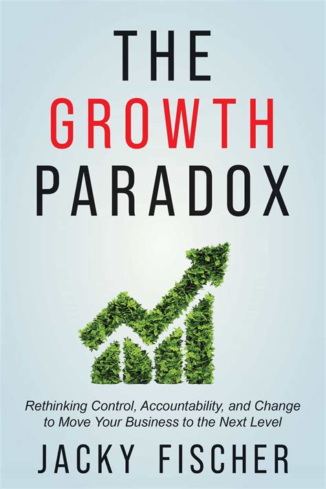 The Growth Paradox Benbella Books