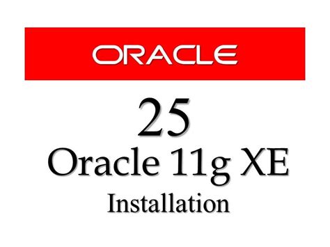 Oracle Database11g Tutorials 25 How To Install Oracle Database 11g
