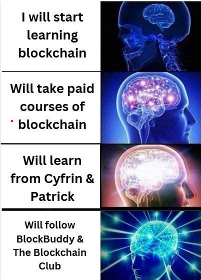The Blockchain Club By Blockbuddy On Linkedin Memes Theblockchainclub Blockbuddy Follow