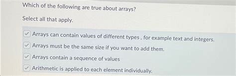 Solved Which Of The Following Are True About Arraysselect