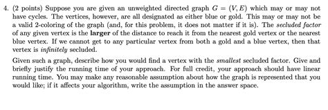4 2 Points Suppose You Are Given An Unweighted