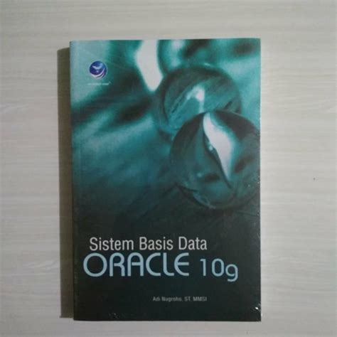 Buku Oracle Database Relational Sistem Basis Data Oracle 10g Lazada Indonesia