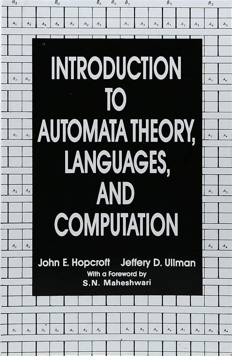 Introduction To Automata Theory Languages And Computation J E