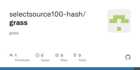 Github Selectsource100 Hashgrass Grass