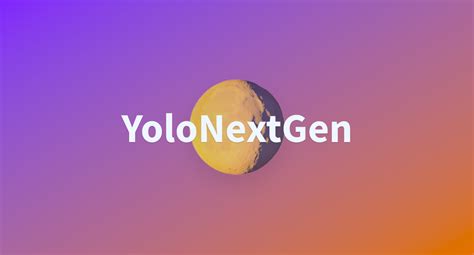 Yolonextgen A Hugging Face Space By Awacke1