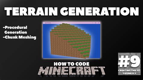 Terrain Generation And Chunk Meshing How To Code Minecraft Opentk
